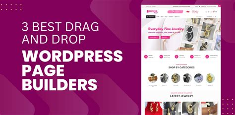 3 Best Drag And Drop Wordpress Page Builders Bernixe Tech Website