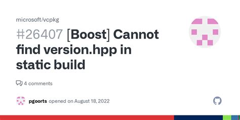 Boost Cannot Find Version Hpp In Static Build Issue Microsoft Vcpkg GitHub