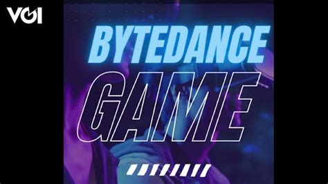 Bytedance In Talks With Tencent And Other Buyers For Its Game Assets