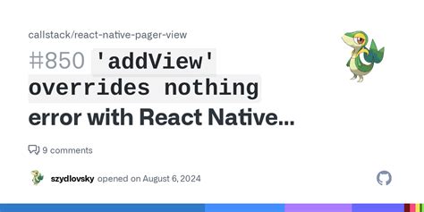 `addview Overrides Nothing` Error With React Native 075 · Issue 850