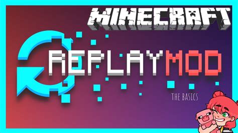 Quick And Basic Replay Mod Tutorial Youtube