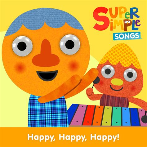 Happy Happy Happy Album By Super Simple Songs Apple Music