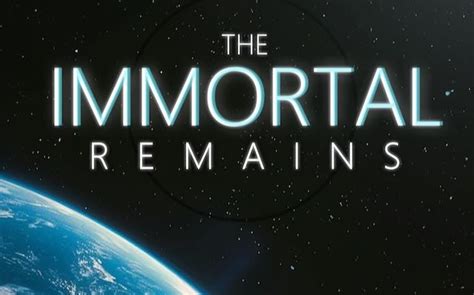 The Immortal Remains Episode 20 Sex And Death By Lee Hauser The