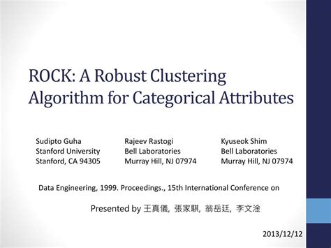 Ppt Rock A Robust Clustering Algorithm For Categorical Attributes Powerpoint Presentation
