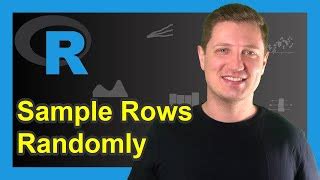 Sample Random Rows Of Data Frame In R Examples Sample Function Vs Sample N Of Dplyr Package