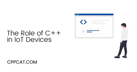 The Role Of C In IoT Devices CPP Cat