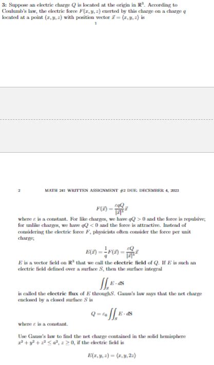 Solved Suppose An Electric Charge Q Is Located At The Origin