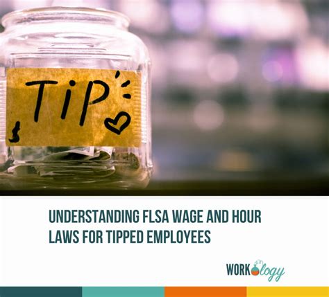 Understanding Flsa Wage And Hour Laws Workology