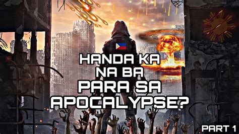 ep 1 ano nga ba ang apocalypse part 1 youtube