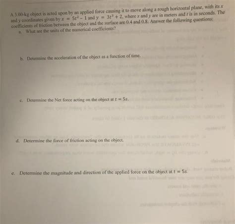 Solved A 3 00 Kg Object Is Acted Upon By An Applied Force