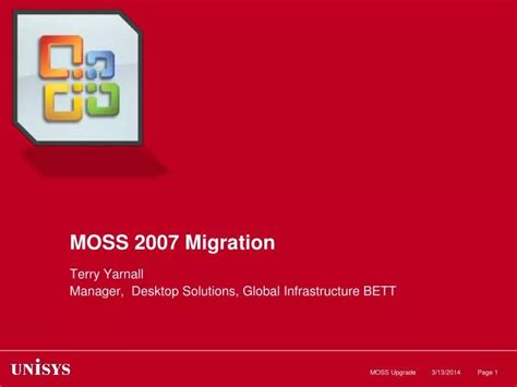Ppt Moss 2007 Migration Powerpoint Presentation Free Download Id