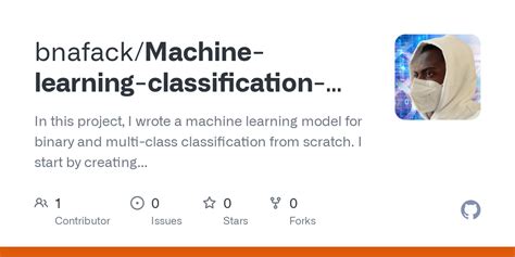 GitHub Bnafack Machine Learning Classification For Classification Task In This Project I
