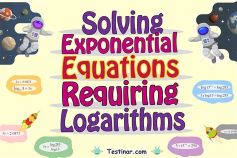 How To Solve Exponential Equations Requiring Logarithms