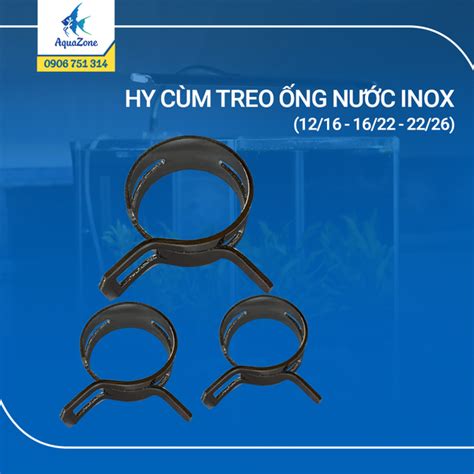 Cùm treo ống nước HY inox phi 12 16 16 22 22 26 AquaZone Siêu thị cá cảnh