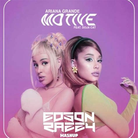 Stream Ariana Grande Doja Cat Apolo Oliver Motive X Propósito X