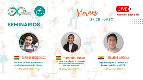 Arduino Day Latam 2024 2 Turno mañana YouTube
