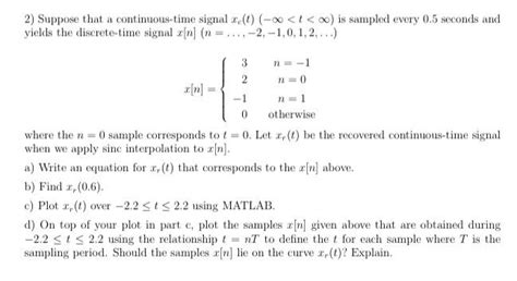 solved 2 suppose that a continuous time signal xc t −∞