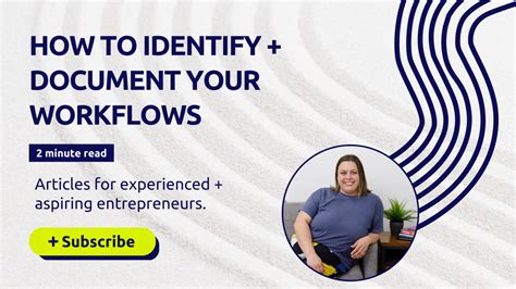 How To Identify And Document Your Workflows