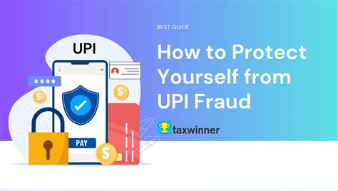 How To Protect Yourself From UPI Fraud Best Guide 2024 TaxWinner