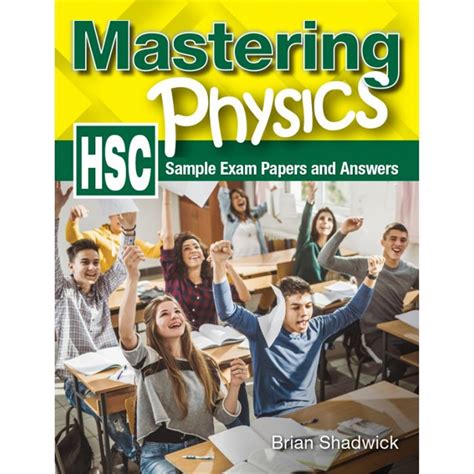 Mastering Physics NSW HSC Exam Papers And Answers Kookaburra Educational