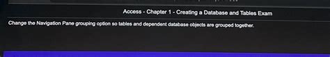Video Solution Access Chapter 1 Creating A Database And Tables