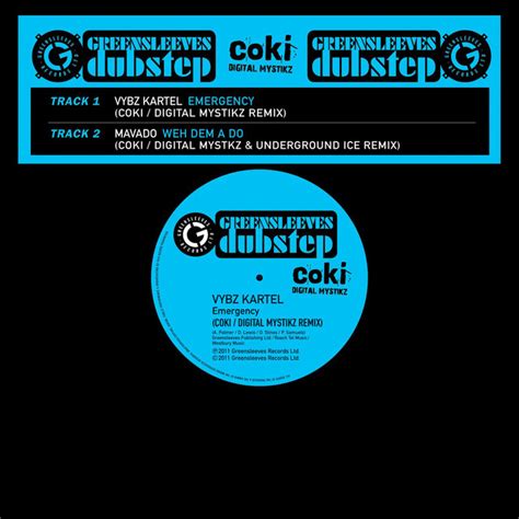 Emergency Coki Digital Mystikz Remix Single By Vybz Kartel Spotify