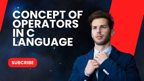 concept of operators in c language and types of operators youtube