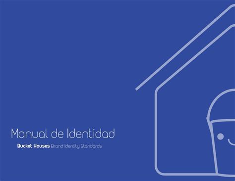 Manual De Identidad Bucket Houses By Gabyefron Issuu
