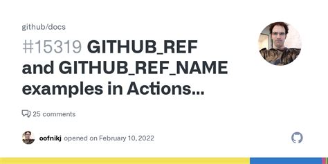 GITHUB REF And GITHUB REF NAME Examples In Actions Docs Unclear Issue Github Docs
