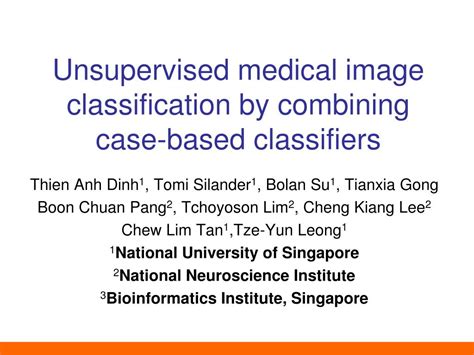 PPT Unsupervised Medical Image Classification By Combining Case Based Classifiers PowerPoint