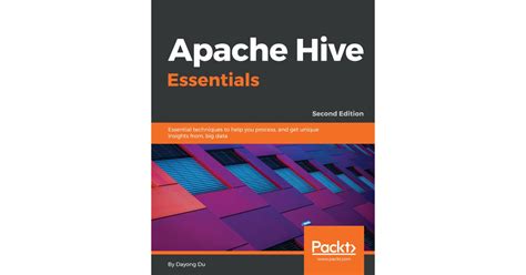 Installing Hive From Apache Apache Hive Essentials Second Edition Book