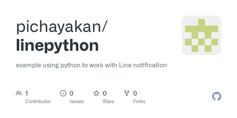 GitHub Pichayakan Linepython Example Using Python To Work With Line Notification