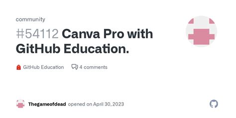 Canva Pro With Github Education · Community · Discussion 54112 · Github