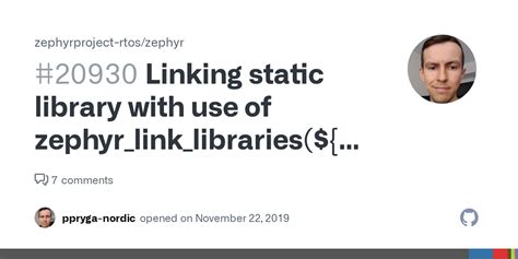 Linking Static Library With Use Of Zephyr Link Libraries Path May End With Undefined Symbol