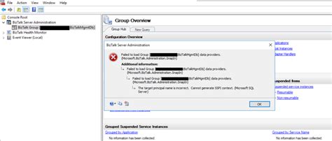 Biztalk Administration Console Error The Target Principal Name Is Incorrect Cannot Generate
