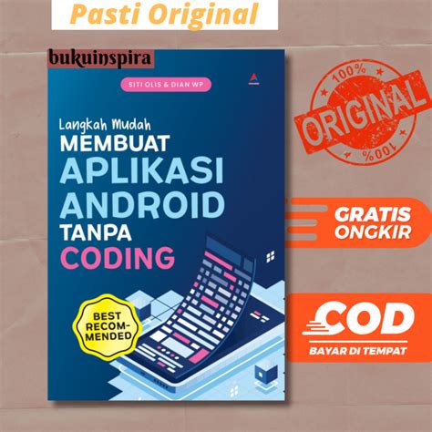 Buku Langkah Mudah Membuat Aplikasi Android Tanpa Coding Lazada Indonesia