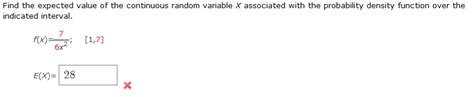 Solved Find The Expected Value Of The Continuous Random Chegg