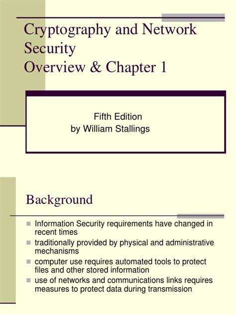 Cryptography And Network Security Overview And Chapter 1 Fifth Edition By William Stallings Pdf