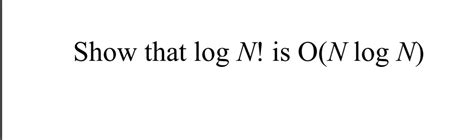 solved show that log n is o n log n