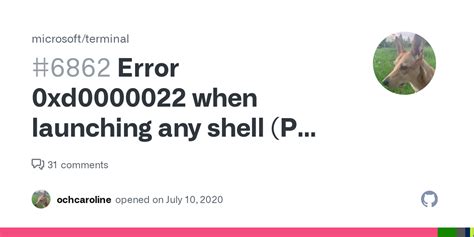 Error 0xd0000022 When Launching Any Shell Ps Cmd Git Bash Ps7