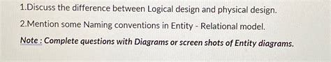 solved 1 discuss the difference between logical design and