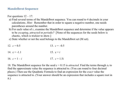 Mandelbrot Sequence For Questions 12 17 A Find