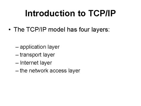 Chapter 9 Introduction To TCPIP The TCPIP Model