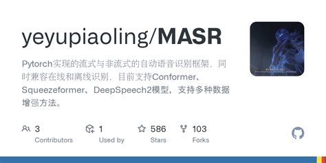 Github Yeyupiaolingmasr Pytorch实现的流式与非流式的自动语音识别框架，同时兼容在线和离线识别，目前支持