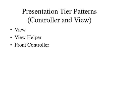 Ppt Presentation And Business Tier Design Patterns Powerpoint