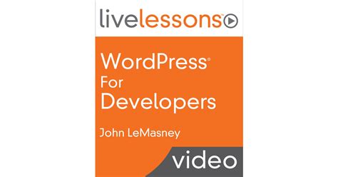 Wordpress For Developers Livelessons Video