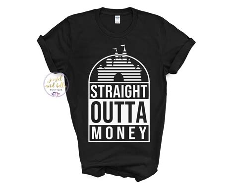 Straight Outta Money Shirt Funny Dad Shirts Disney Dad Shirt Ts