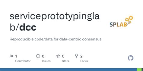 GitHub Serviceprototypinglab Dcc Reproducible Code Data For Data Centric Consensus