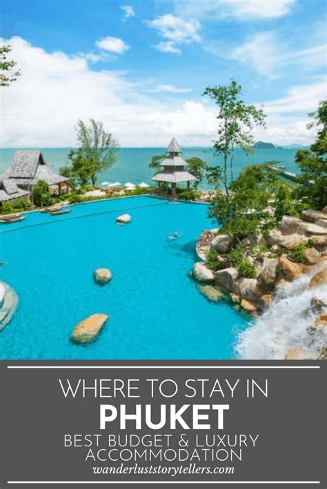 Where To Stay In Phuket Best Budget And Luxury Accommodation
