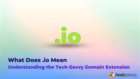 What Does Io Mean Why Tech Companies Use It